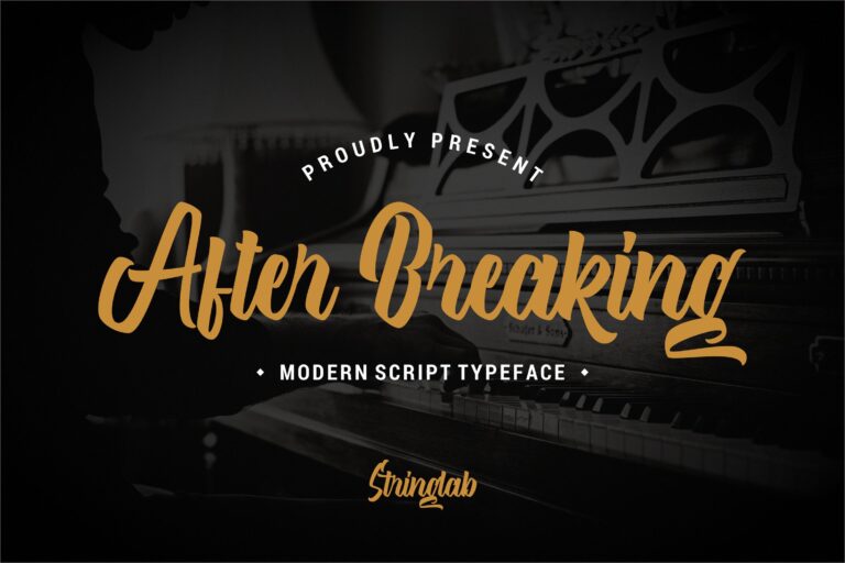 After Breaking - Modern Script Typeface - StringLabs