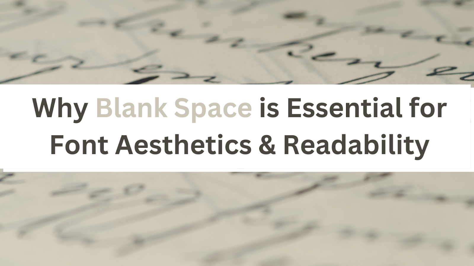Why Blank Space is Essential for Font Aesthetics & Readability - StringLabs